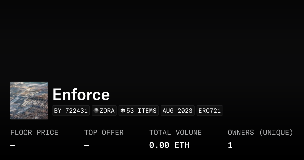 Enforce - Collection | OpenSea