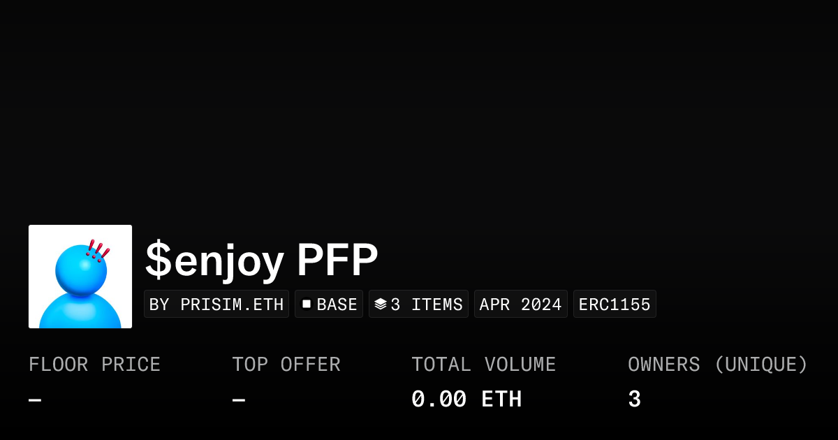 $enjoy PFP - Collection | OpenSea