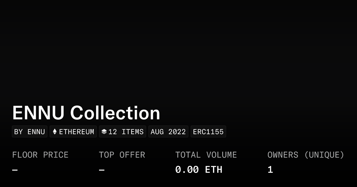 ENNU Collection - Collection | OpenSea