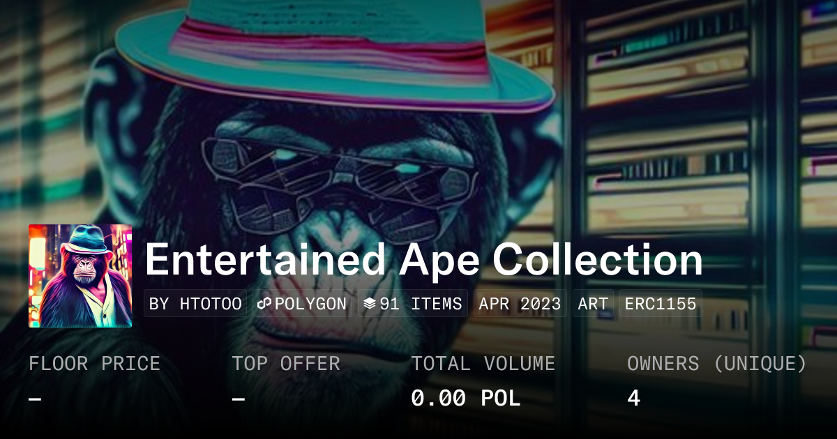 Entertained Ape Collection - Collection | OpenSea