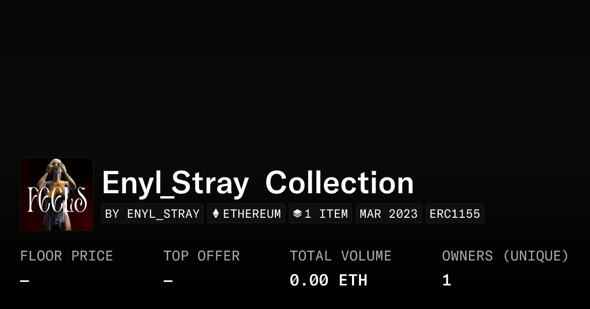 Enyl_Stray Collection - Collection | OpenSea