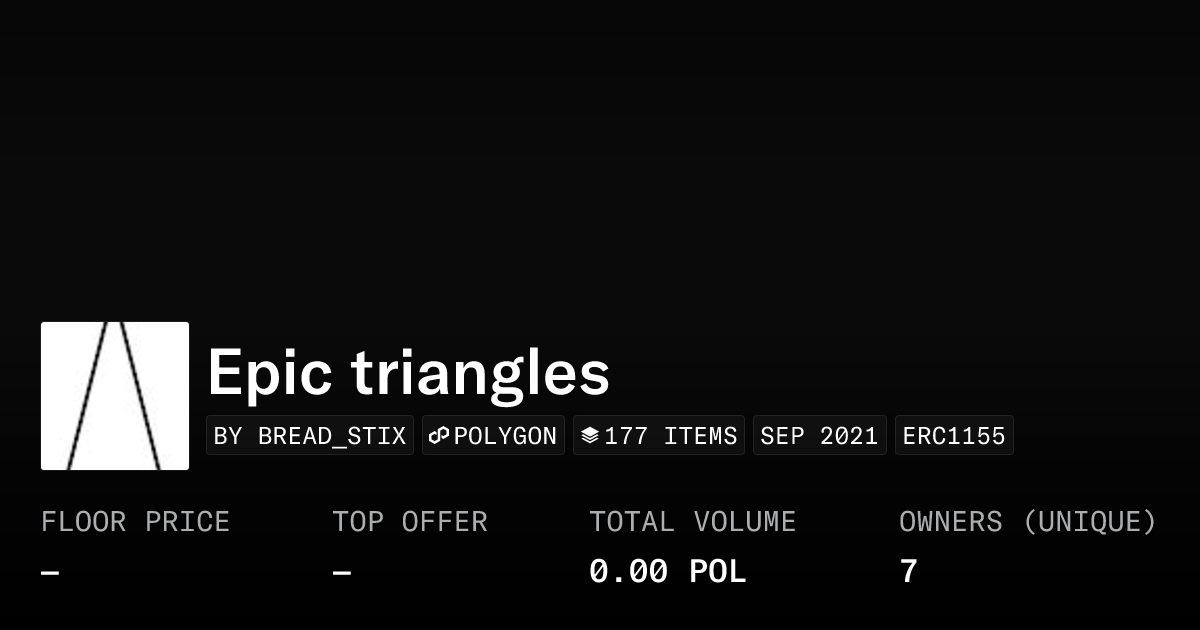 Epic triangles - Collection | OpenSea