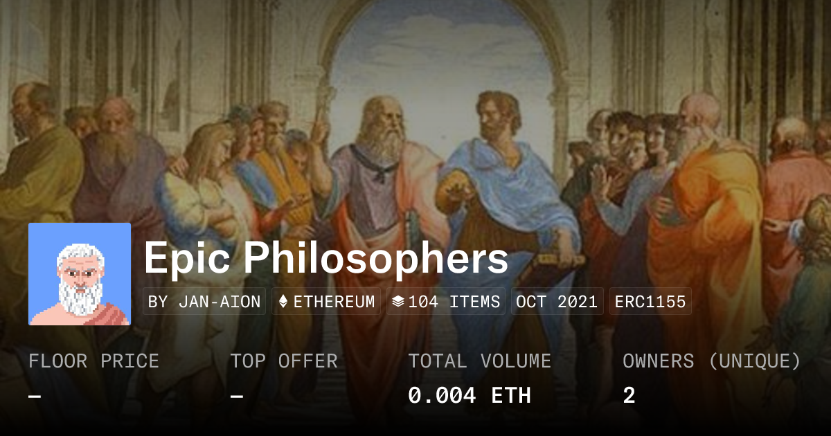 Epic Philosophers - Collection | OpenSea