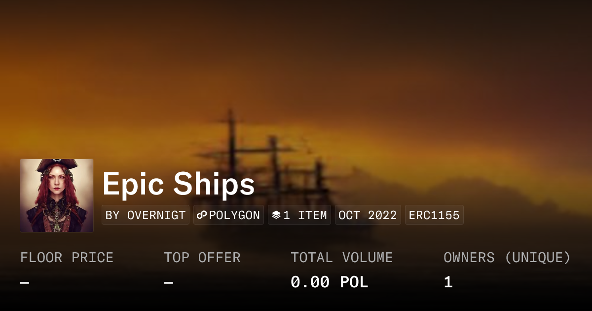 Epic Ships - Collection | OpenSea