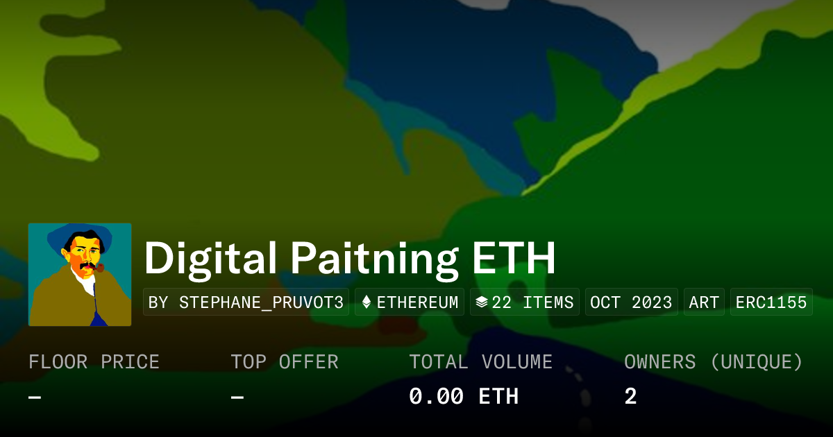 Digital Paitning ETH 0.02 ETH - Collection | OpenSea