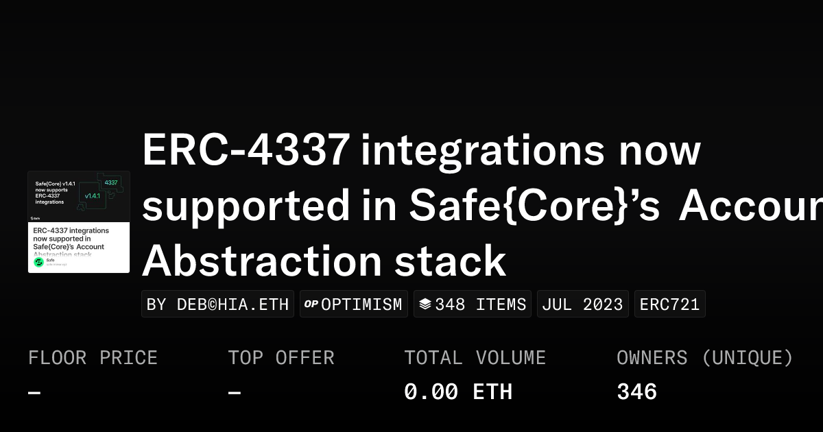 ERC-4337 integrations now supported in Safe{Core}’s Account Abstraction stack - Collection | OpenSea