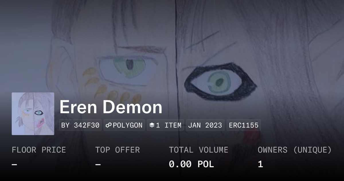 Eren Demon - Collection | OpenSea
