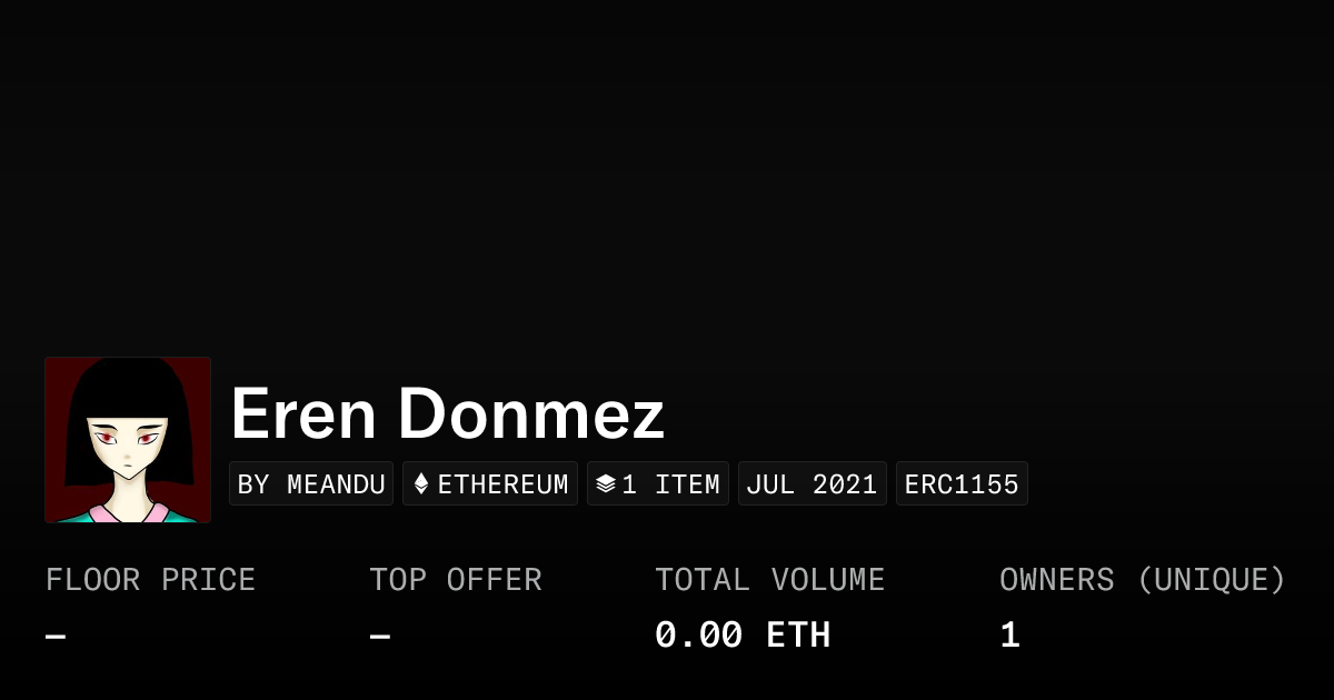 Eren Donmez - Collection | OpenSea