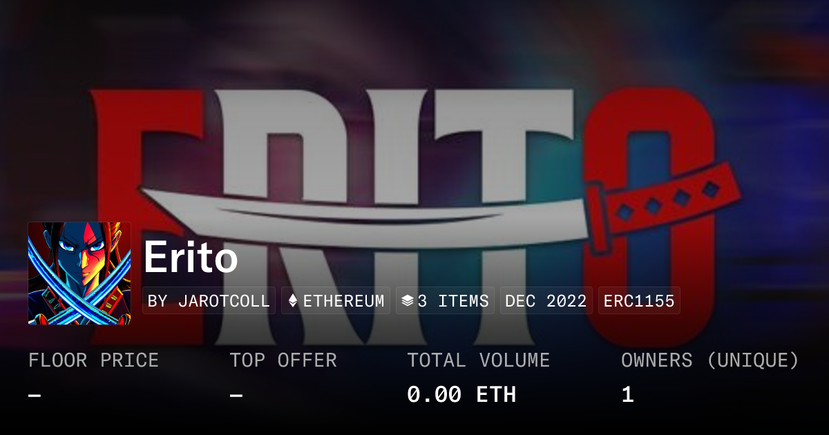 Erito - Collection | OpenSea