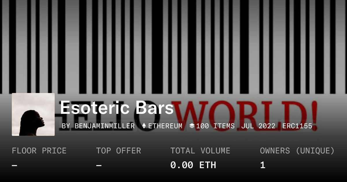 Esoteric Bars - Collection | OpenSea