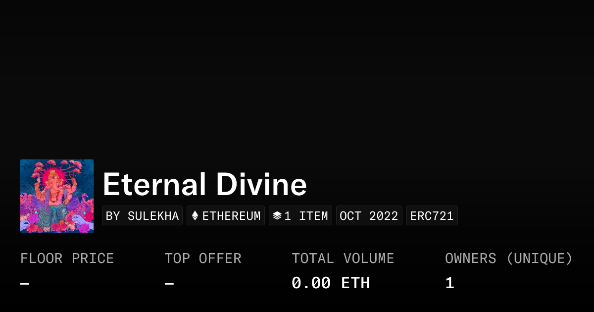 Eternal Divine - Collection | OpenSea