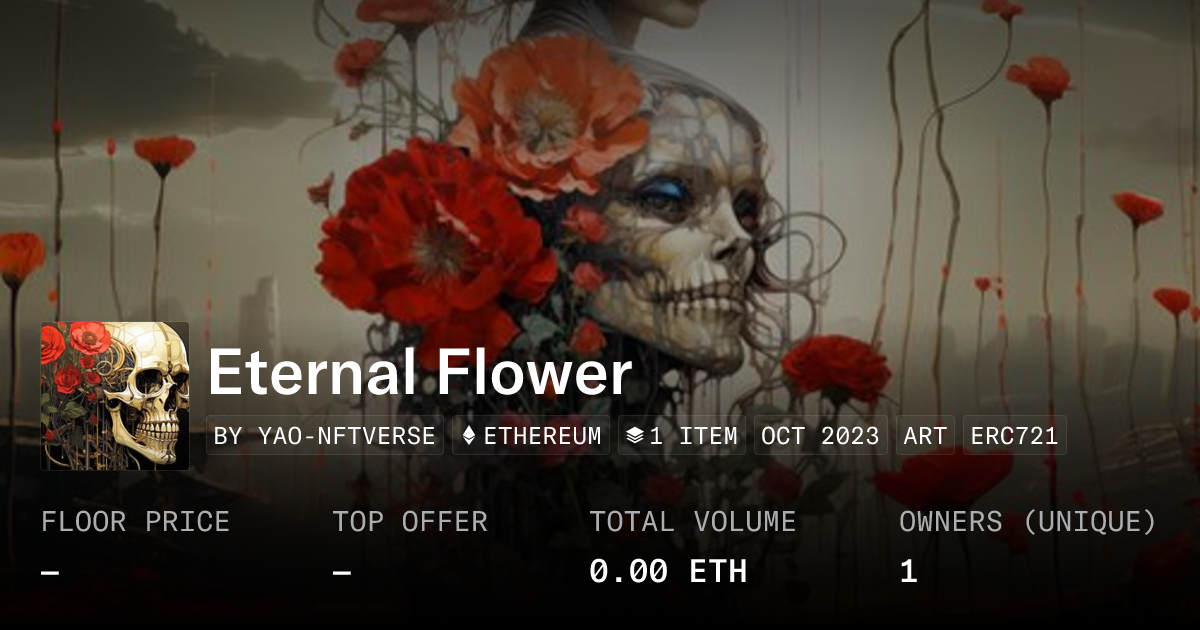 Eternal Flower - Collection | OpenSea