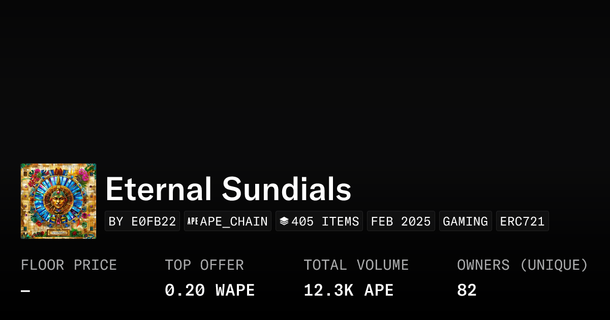 Eternal Sundials - Collection | OpenSea