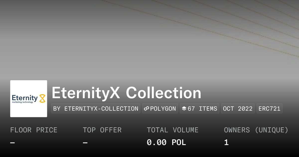 EternityX Collection - Collection | OpenSea