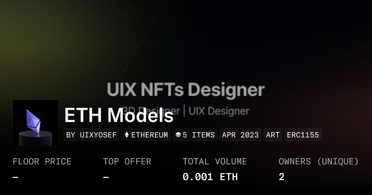 ETH Models - Collection | OpenSea