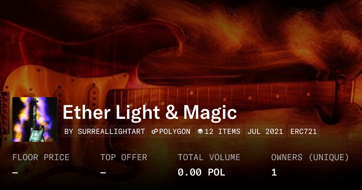 Ether Light & Magic - Collection | OpenSea