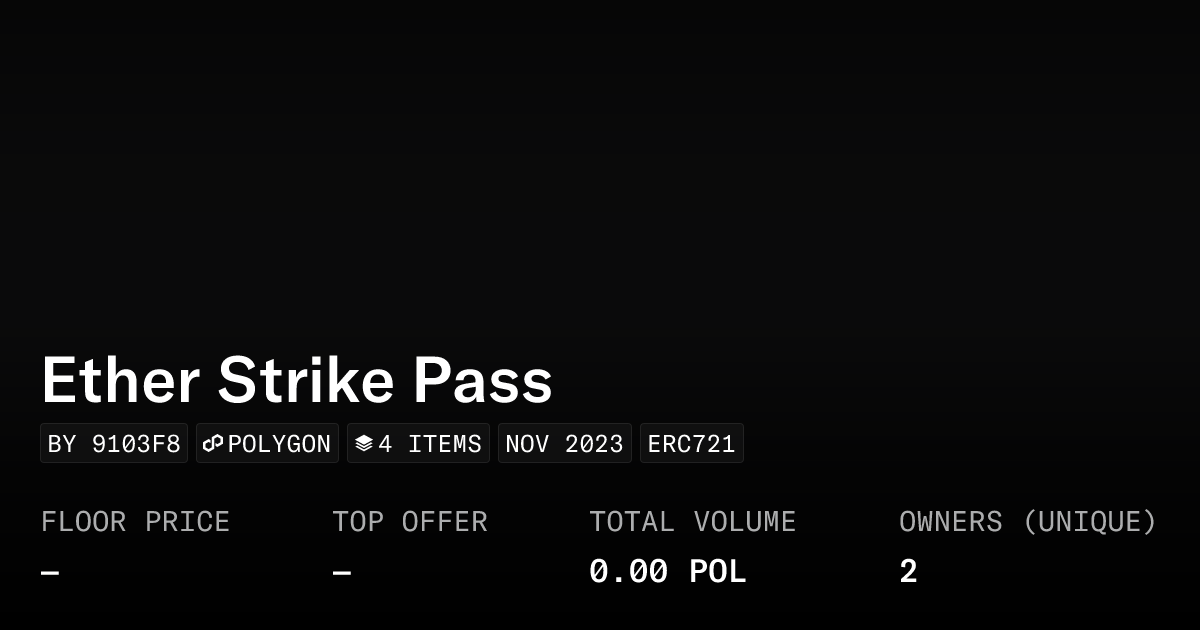 Ether Strike Pass - Collection | OpenSea