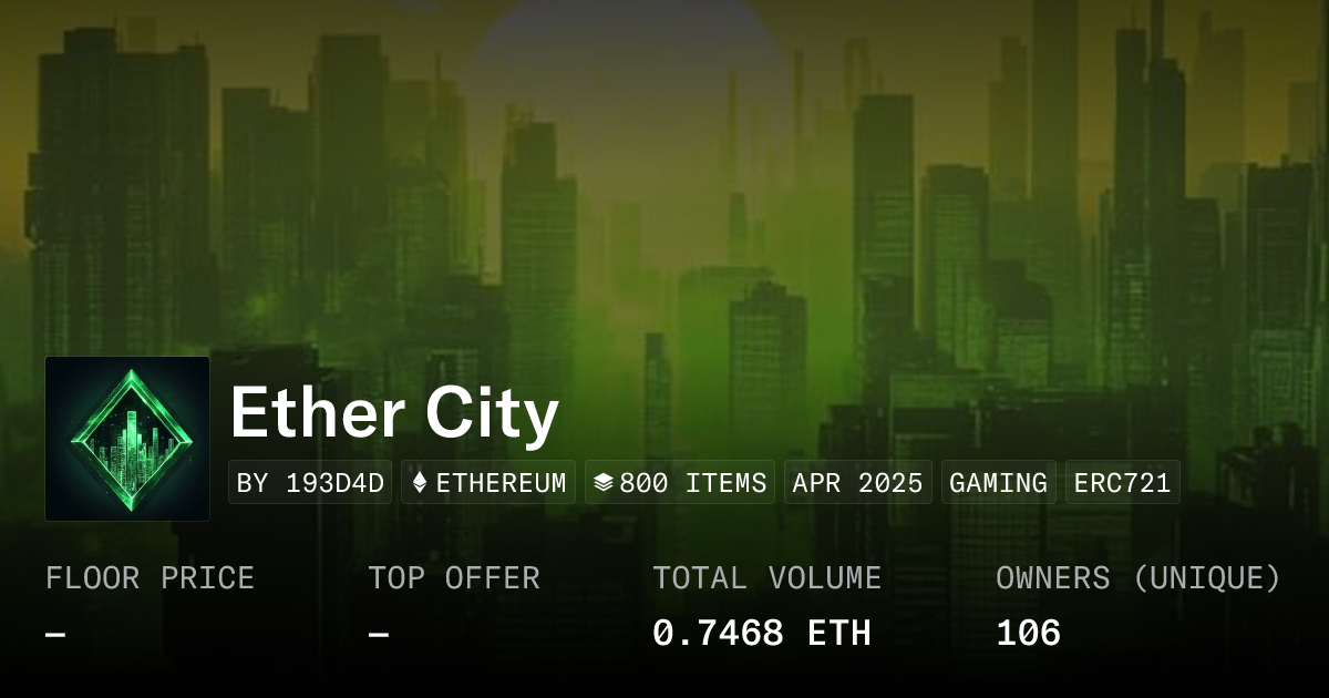 Ether City - Collection | OpenSea