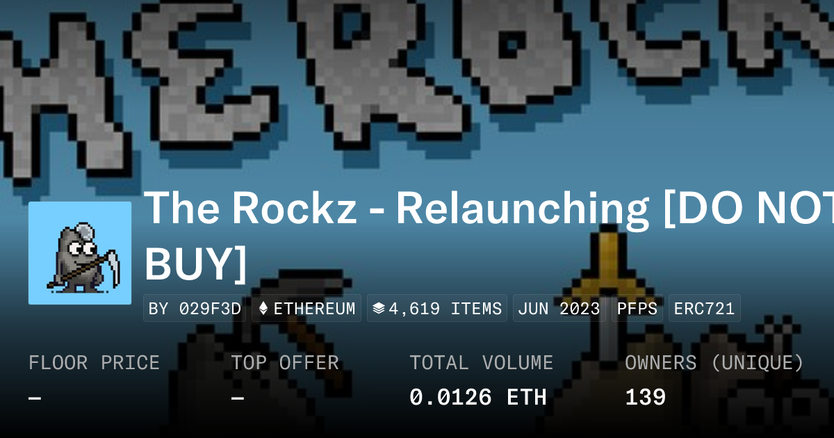 The Rockz - Relaunching [DO NOT BUY] - Collection | OpenSea