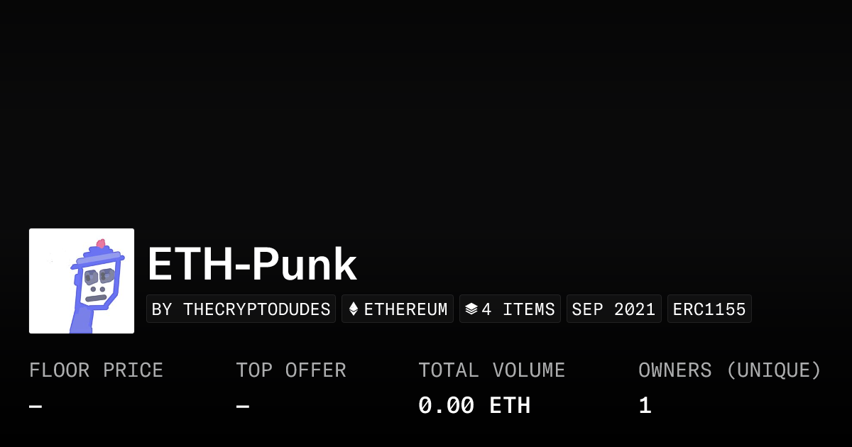 ETH-Punk - Collection | OpenSea