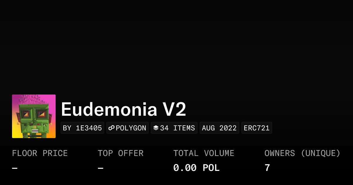 Eudemonia V2 - Collection | OpenSea