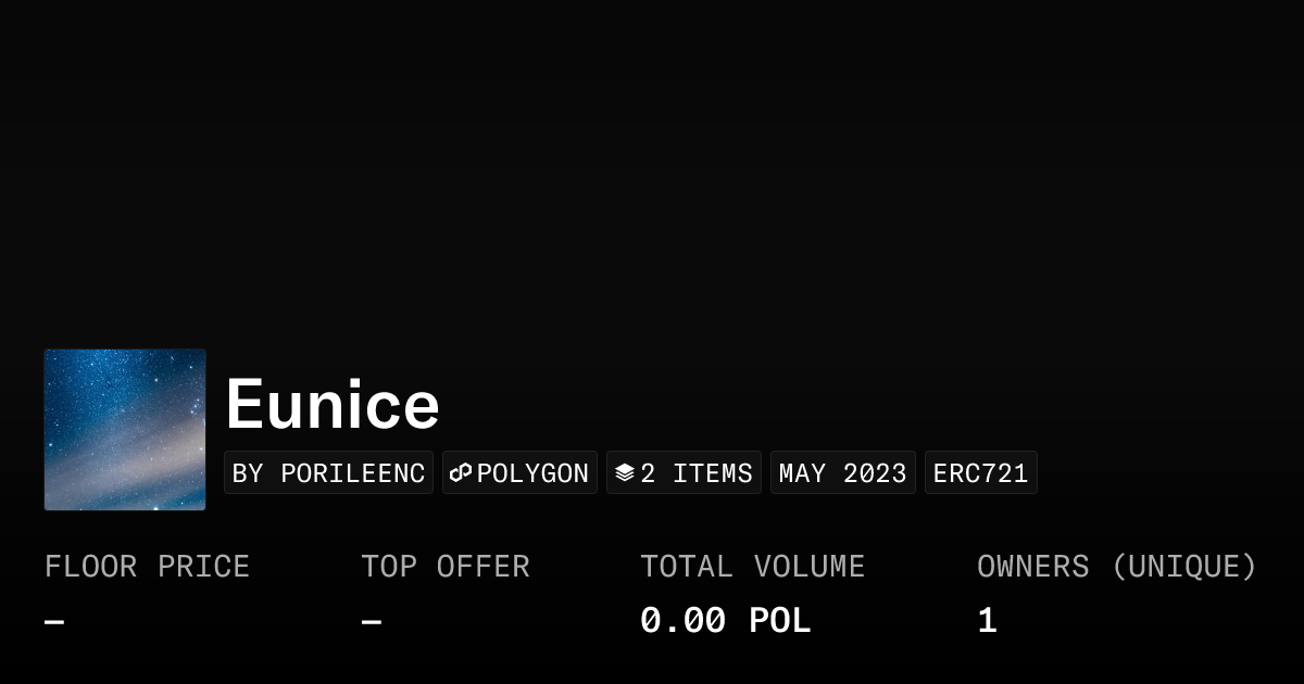 Eunice - Collection | OpenSea