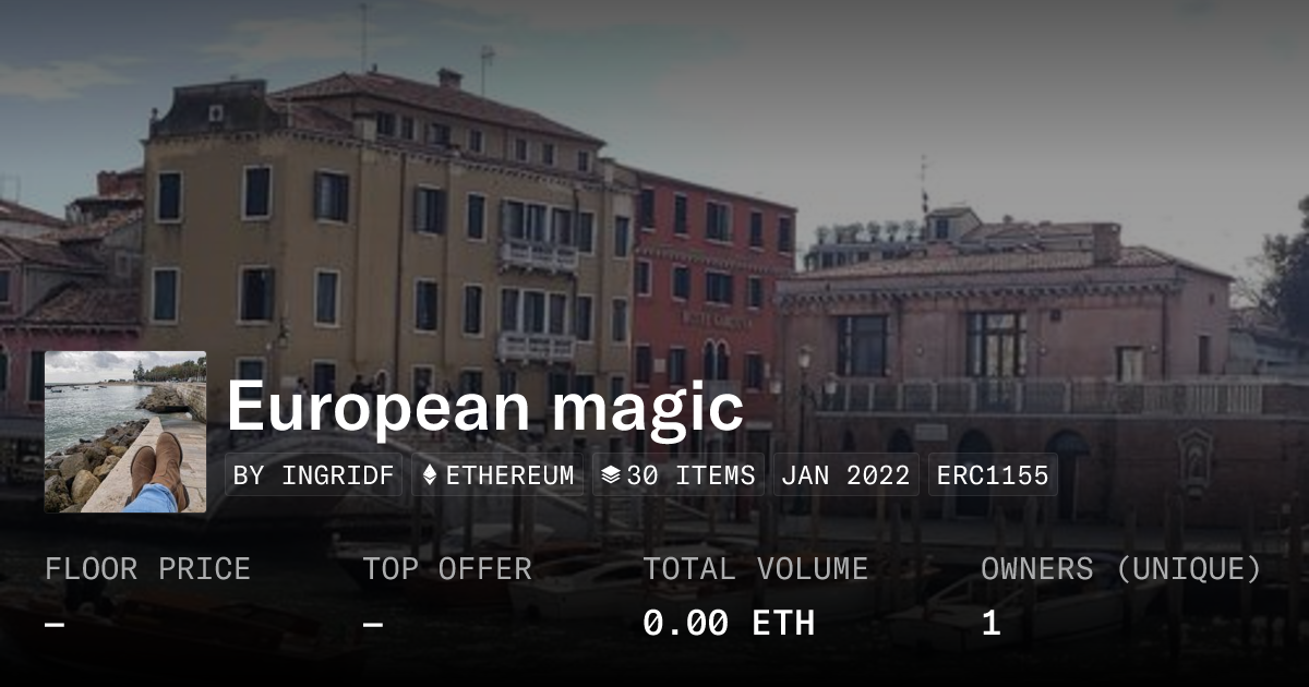 European magic - Collection | OpenSea