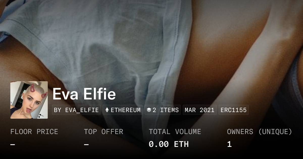 Eva Elfie - 收藏 |開放海