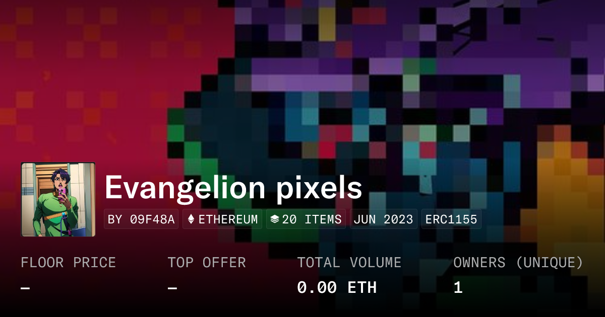 Evangelion pixels - Collection | OpenSea