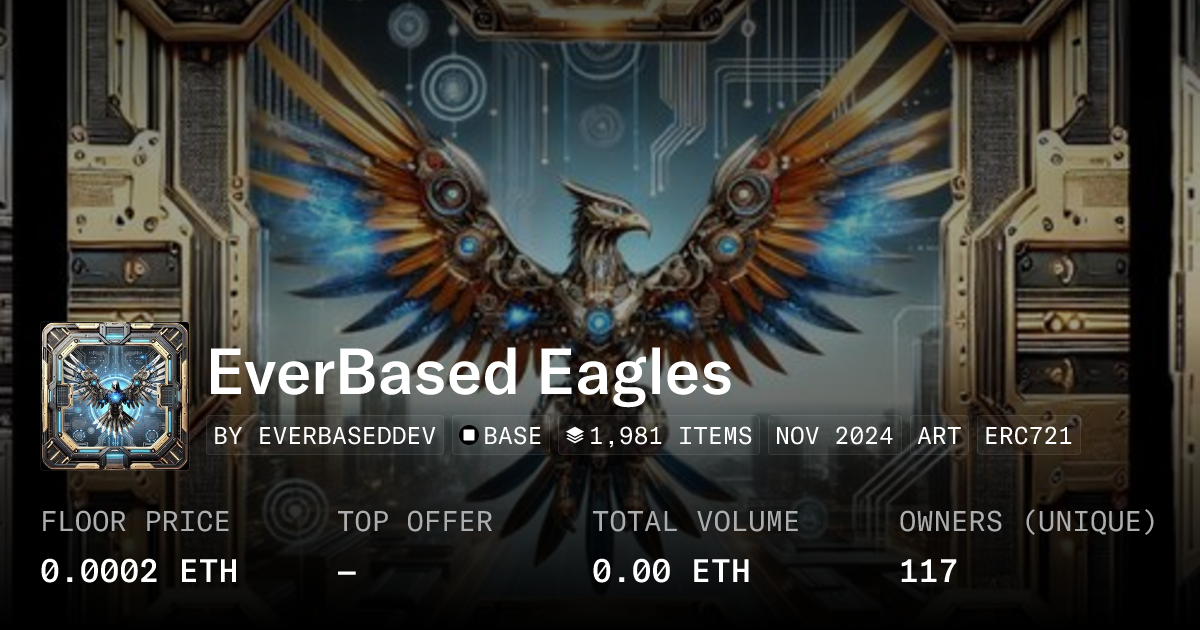 EverBased Eagles - Collection | OpenSea