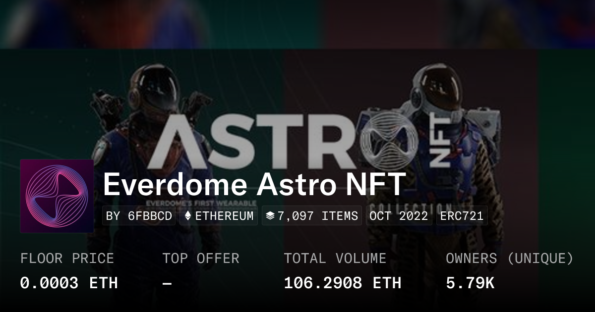 Everdome Astro NFT - Collection | OpenSea