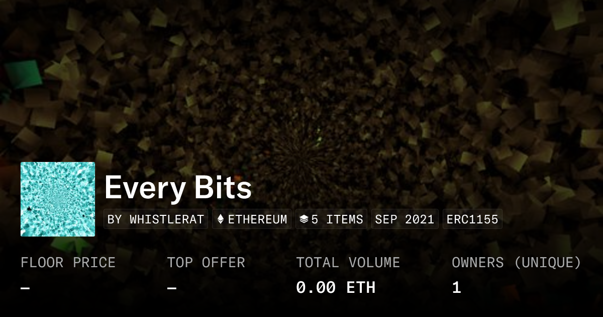 Every Bits - Collection | OpenSea