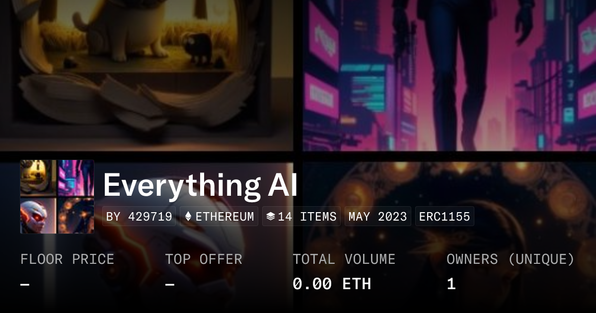Everything AI - Collection | OpenSea