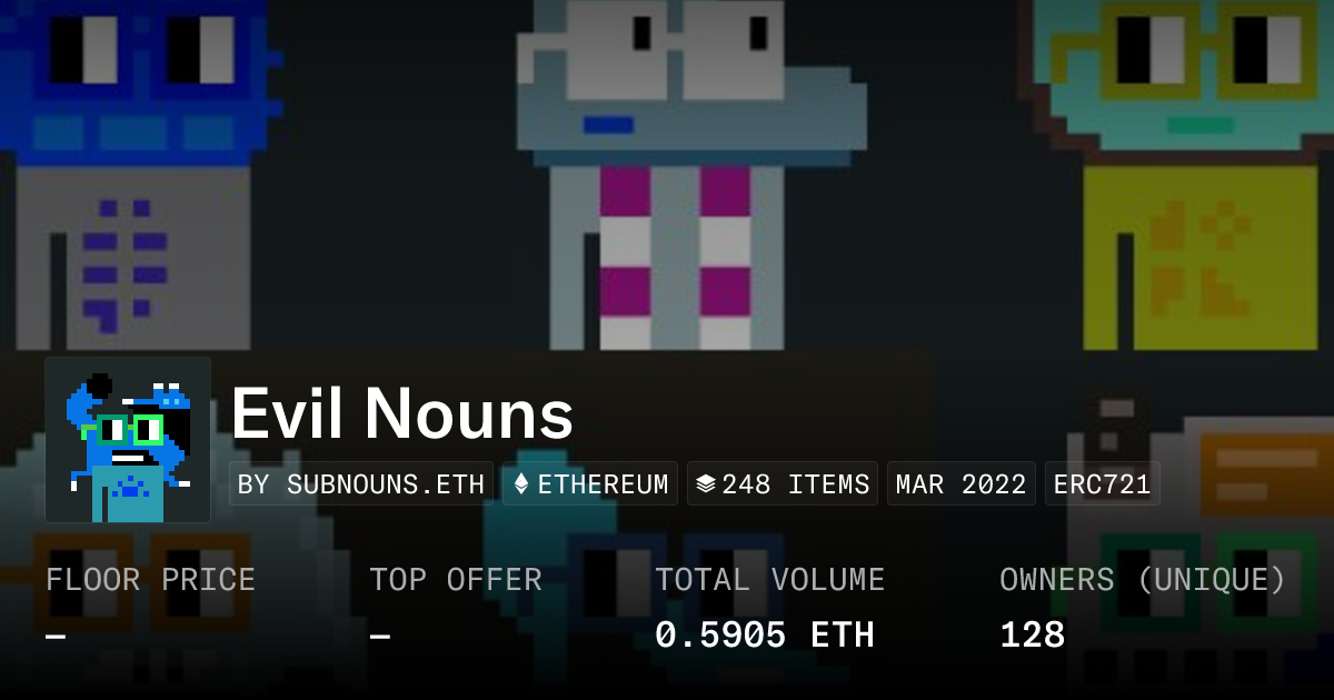 Evil Nouns - Collection | OpenSea