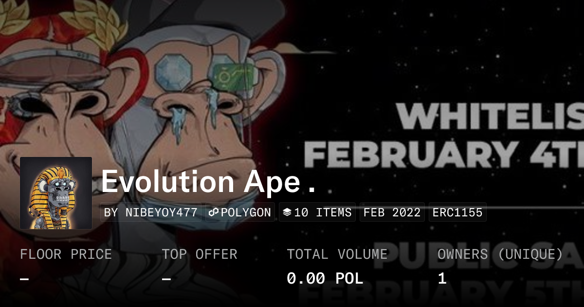 Evolution Ape . - Collection | OpenSea