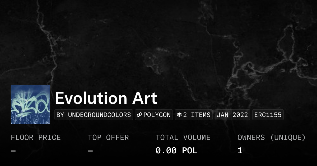 Evolution Art - Collection | OpenSea