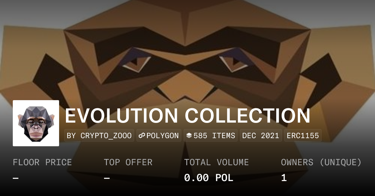 EVOLUTION COLLECTION - Collection | OpenSea