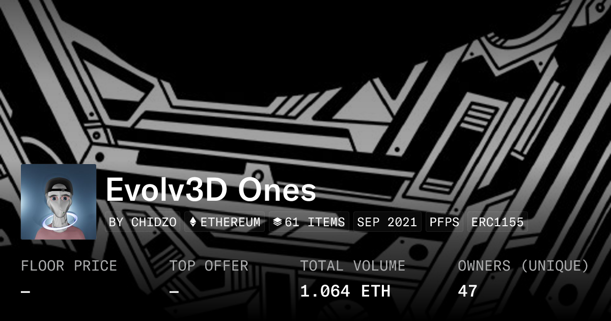 Evolv3D Ones - Collection | OpenSea