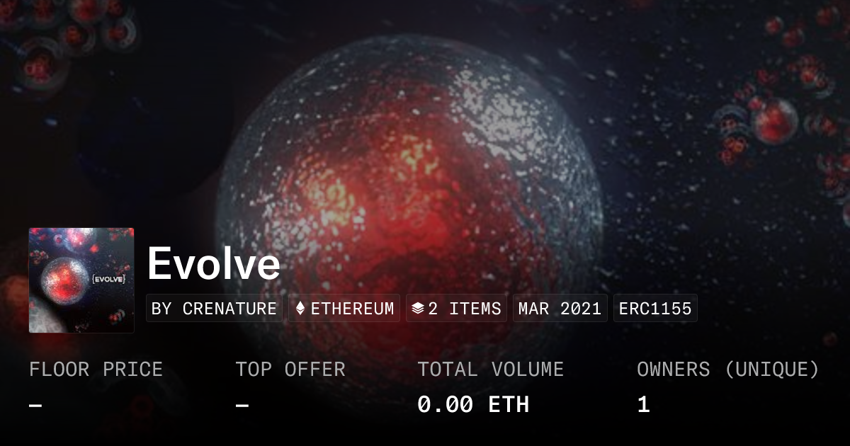 Evolve - Collection | OpenSea