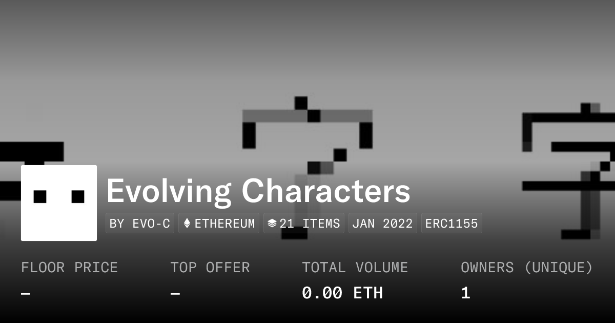 Evolving Characters - Collection | OpenSea