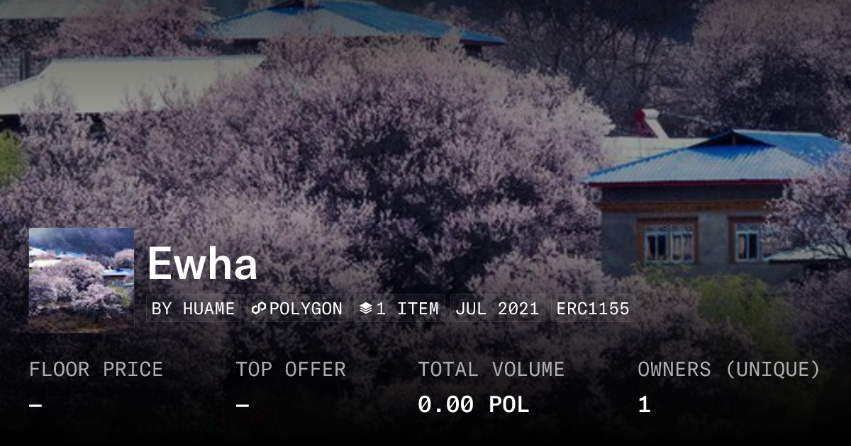 Ewha - Collection | OpenSea