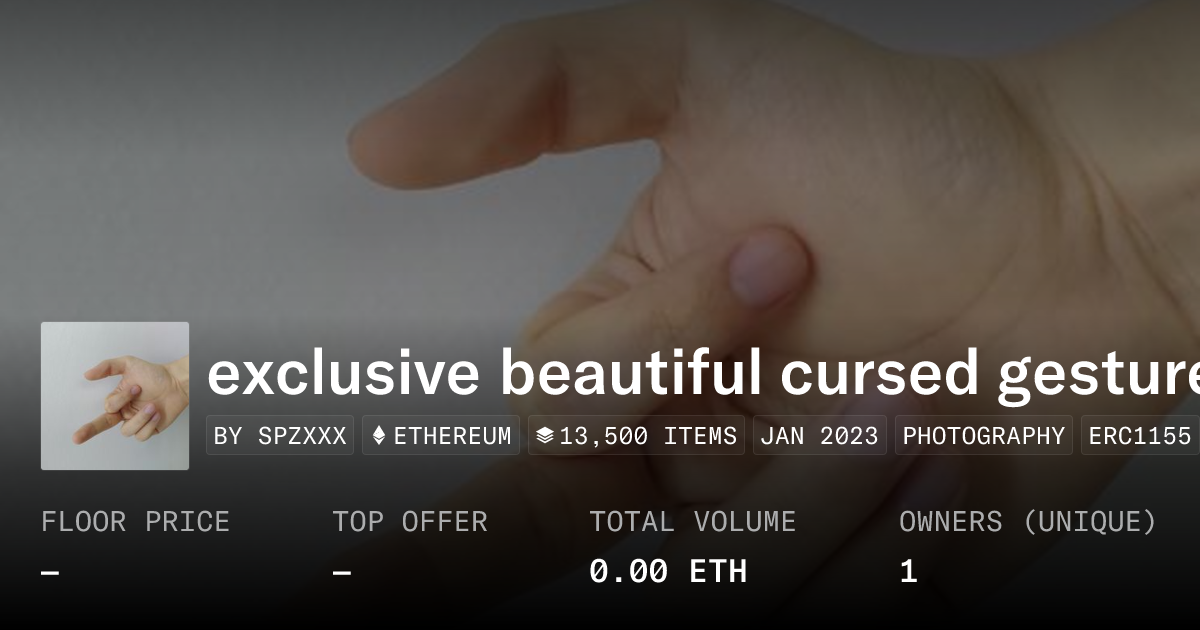 exclusive beautiful cursed gestures - Collection | OpenSea