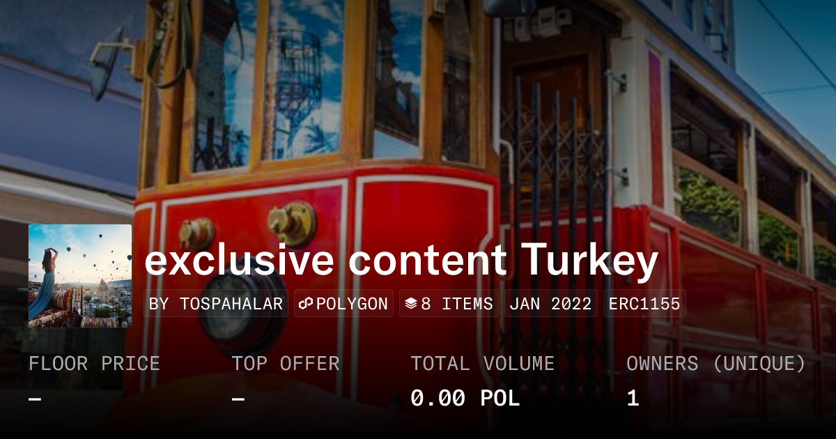 exclusive content Turkey - Collection | OpenSea