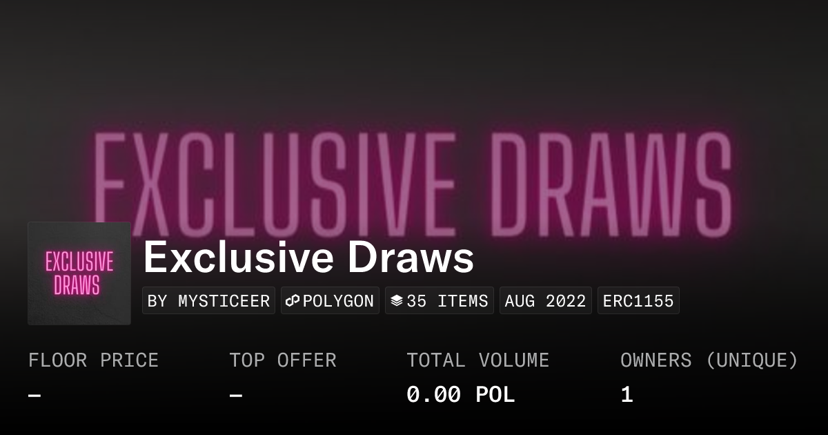 Exclusive Draws - Collection | OpenSea