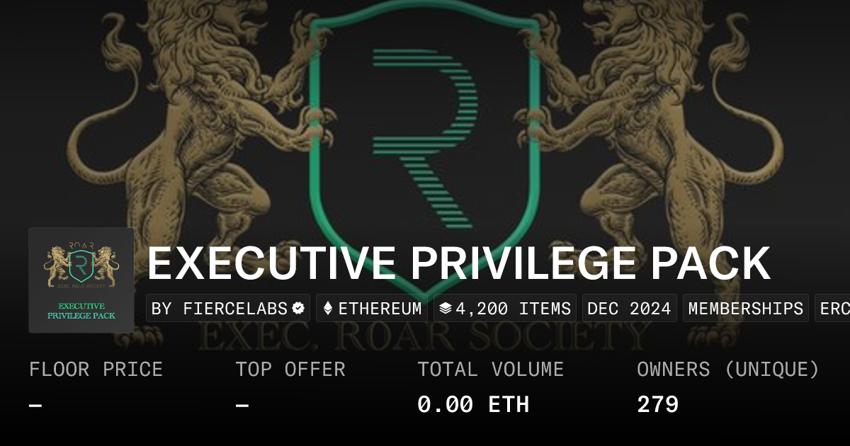 EXECUTIVE PRIVILEGE PACK - Collection | OpenSea
