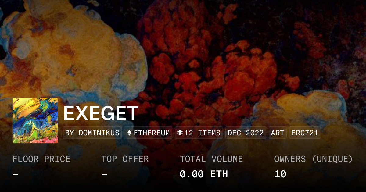 EXEGET - Collection | OpenSea