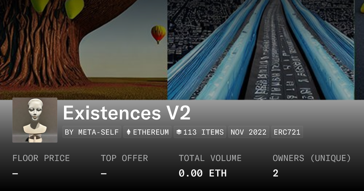 Existences V2 - Collection | OpenSea