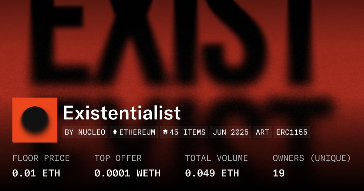 Existentialist - Collection | OpenSea