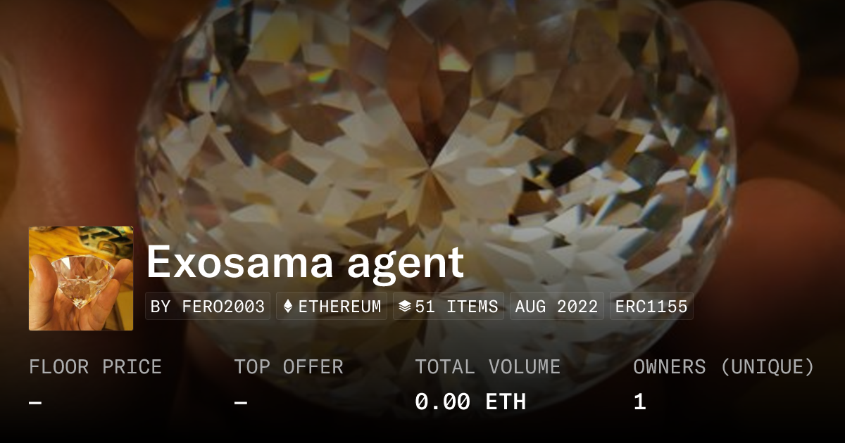 Exosama agent - Collection | OpenSea