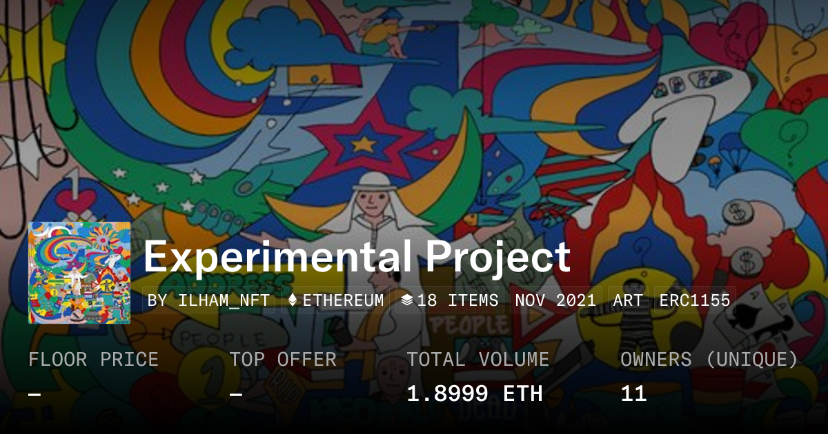 Experimental Project - Collection | OpenSea